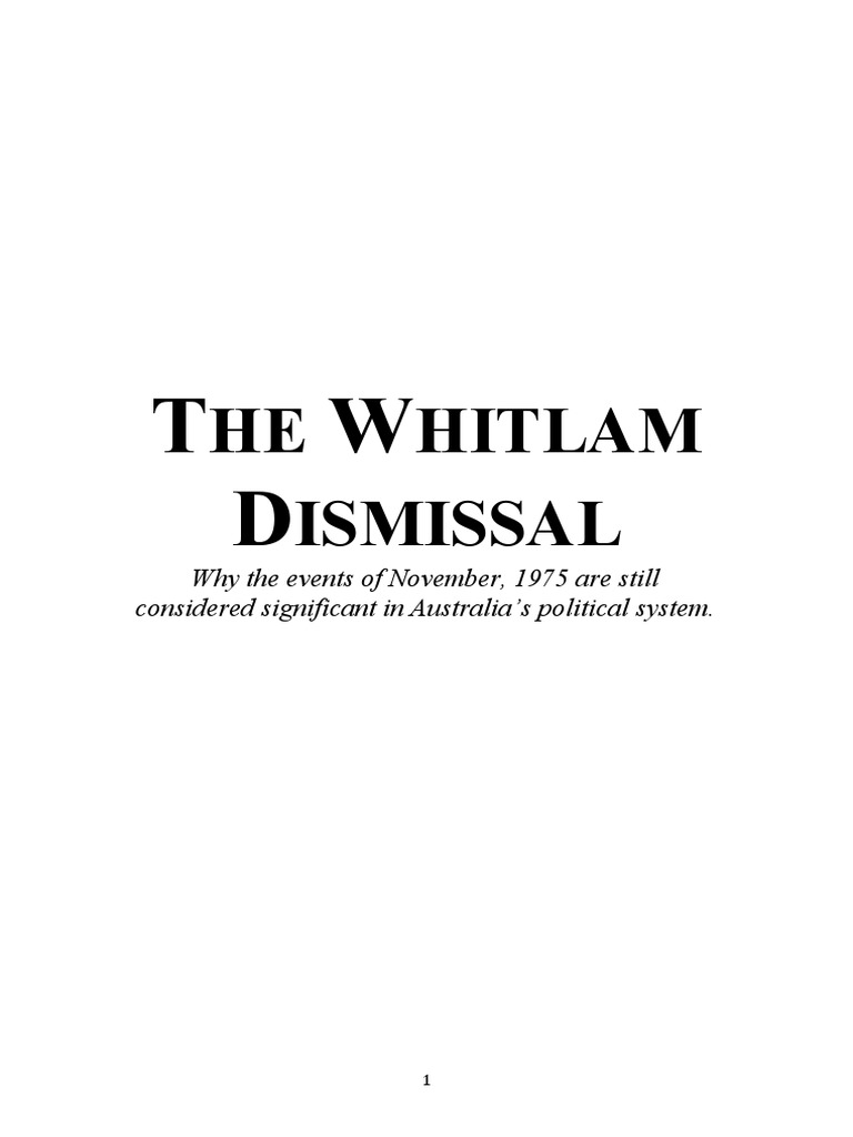 The Whitlam Dismissal | PDF | Government | Politics Of Australia