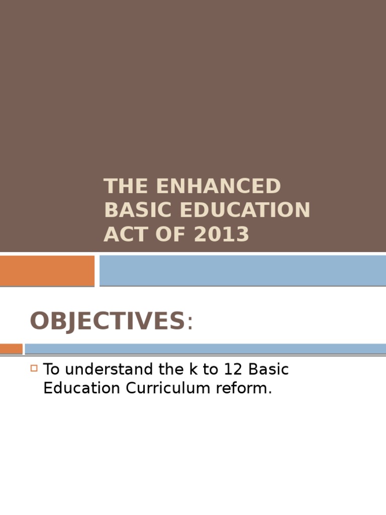 The Enhanced Basic Education Act of 2013 (K TO 12) | PDF | Curriculum | Constructivism ...