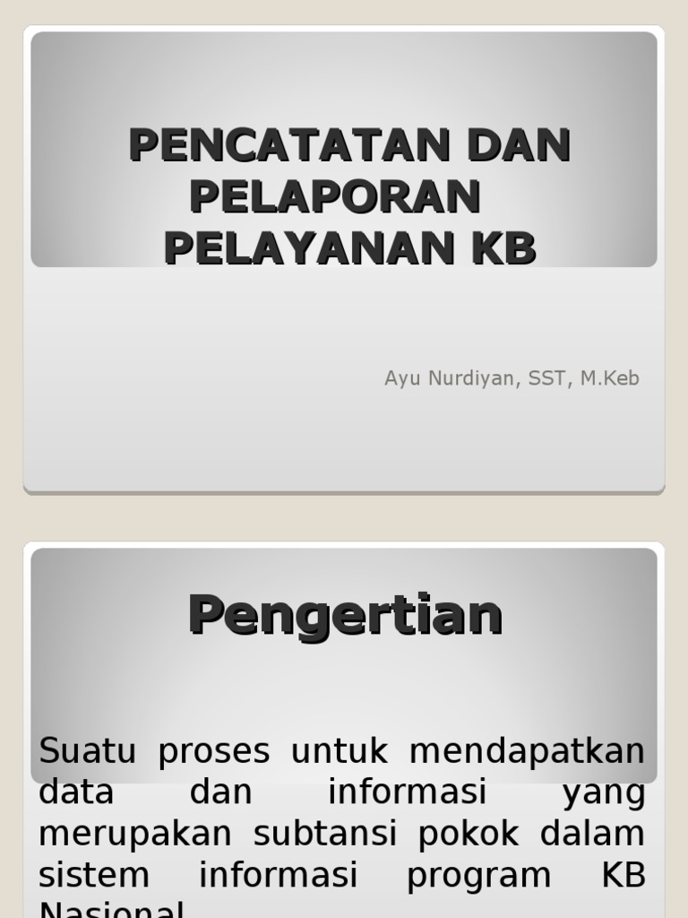 Pencatatan Dan Pelaporan KB | PDF