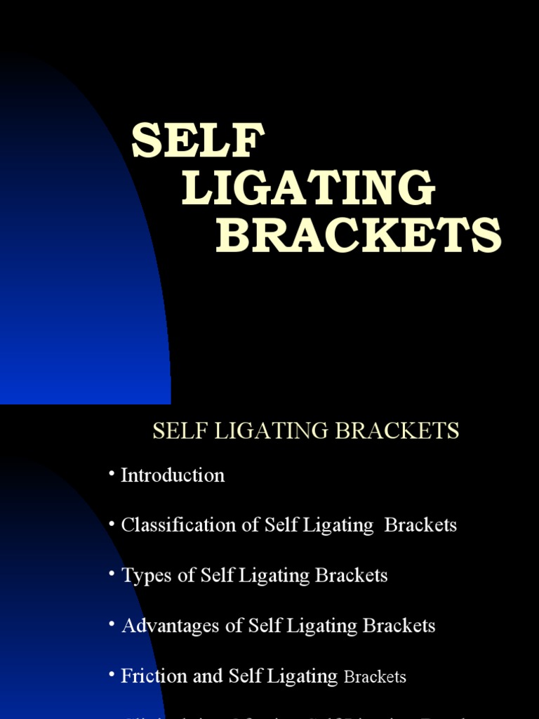 Overview of Self-Ligating Brackets | PDF | Friction | Wire