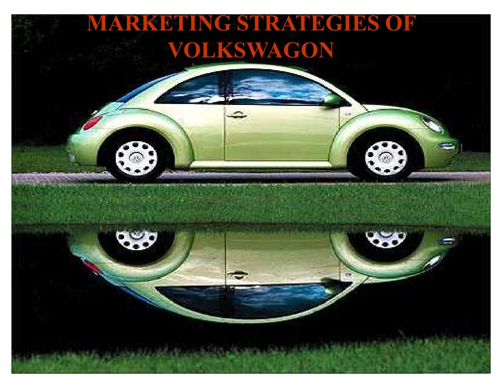 Volkswagen Marketing Strategies Overview | PDF | Volkswagen | Brand
