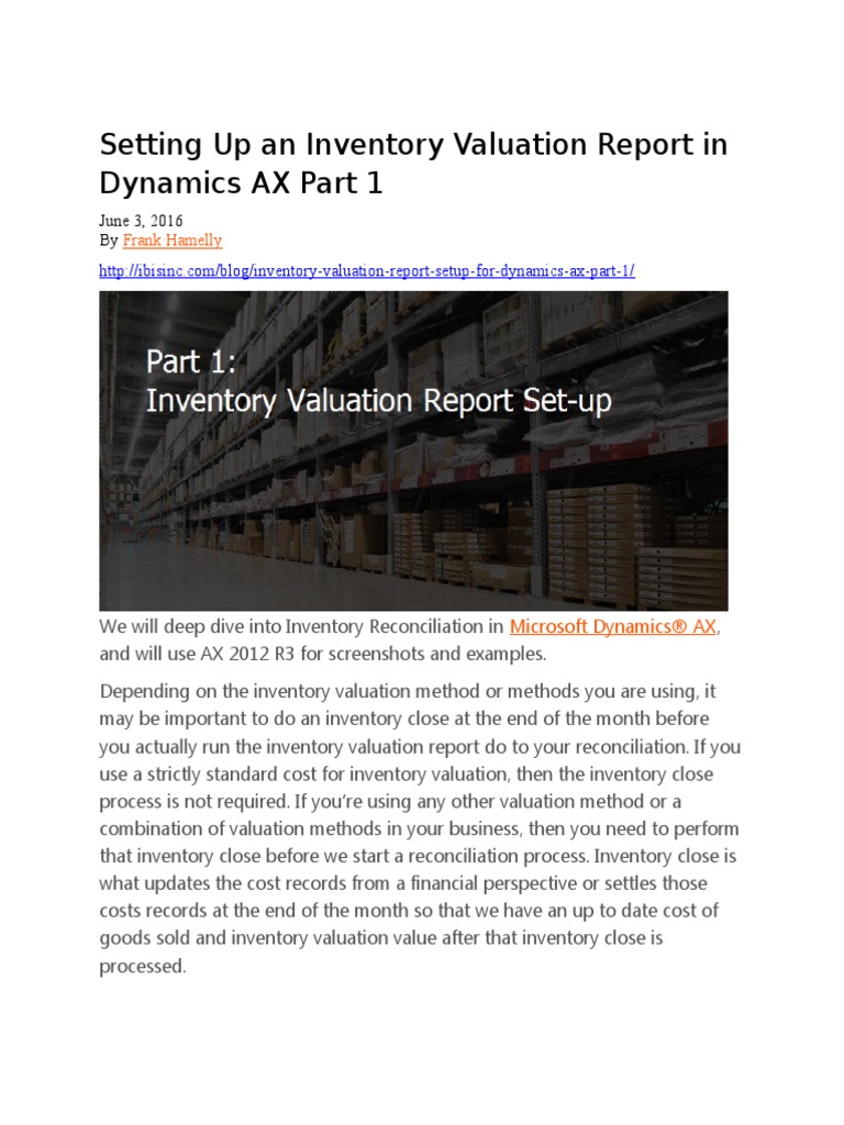 Setting Up An Inventory Valuation Report in Dynamics AX Part 1 & 2 ...