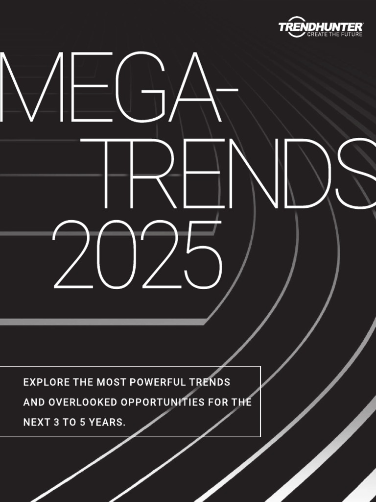 Mega Trends 2020 | PDF | Peer To Peer | Brand