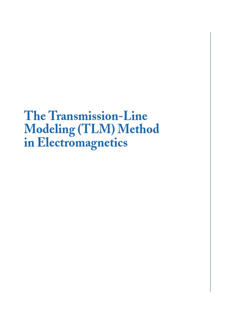 The Transmission-Line Modeling (TLM) Method in Electromagnetics | PDF | Conceptual Model ...