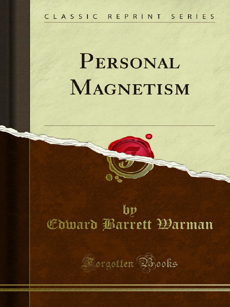 Personal Magnetism | PDF | Mind | Psychological Concepts