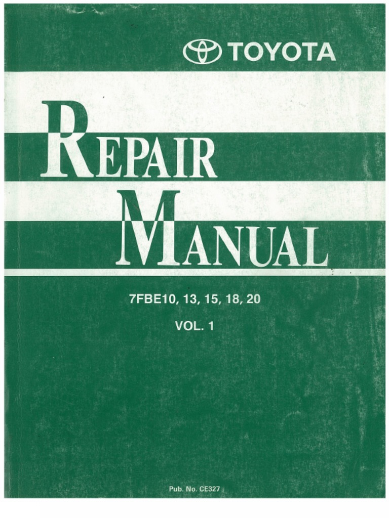 Repair Manual 7fbe10-13-15-18-20 Vol.1 | PDF