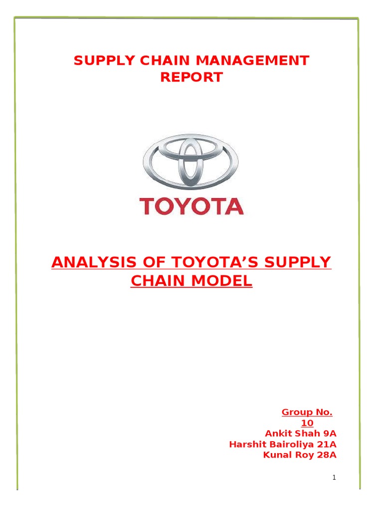SCM Toyota Group10 | PDF | Lean Manufacturing | Toyota