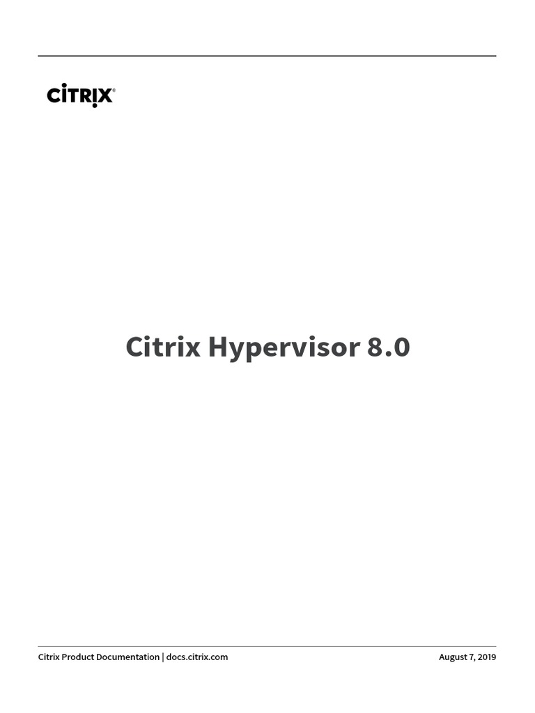 Citrix Hypervisor 8.0 PDF | PDF | Virtual Machine | Operating System