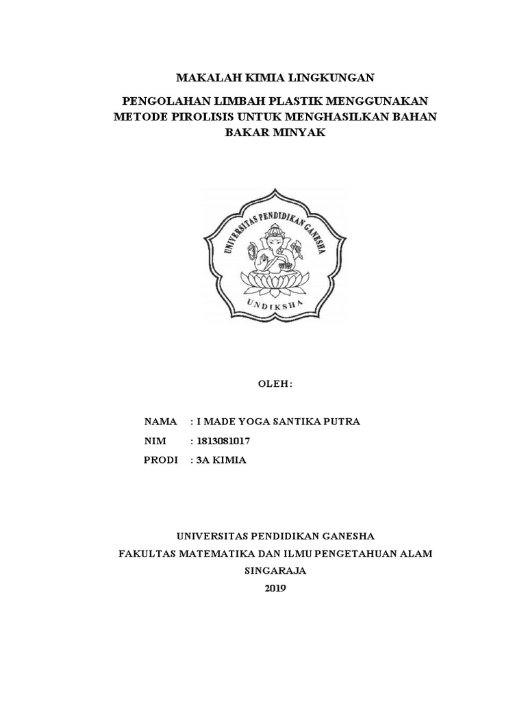 Pemanfaatan Limbah Plastik Sebagai Bahan Bakar Minyak Menggunakan ...