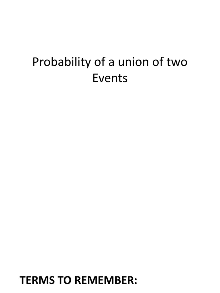 Probability of A Union of Two Events | PDF