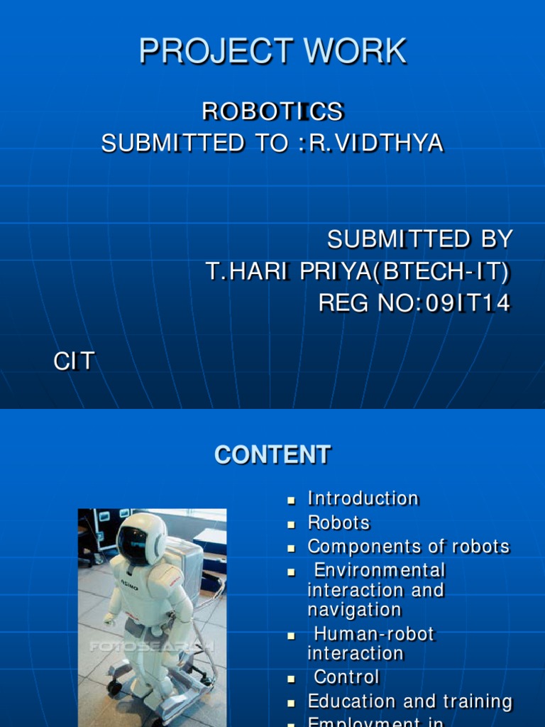 Project Work: Submitted To:R.Vidthya | PDF | Robotics | Robot