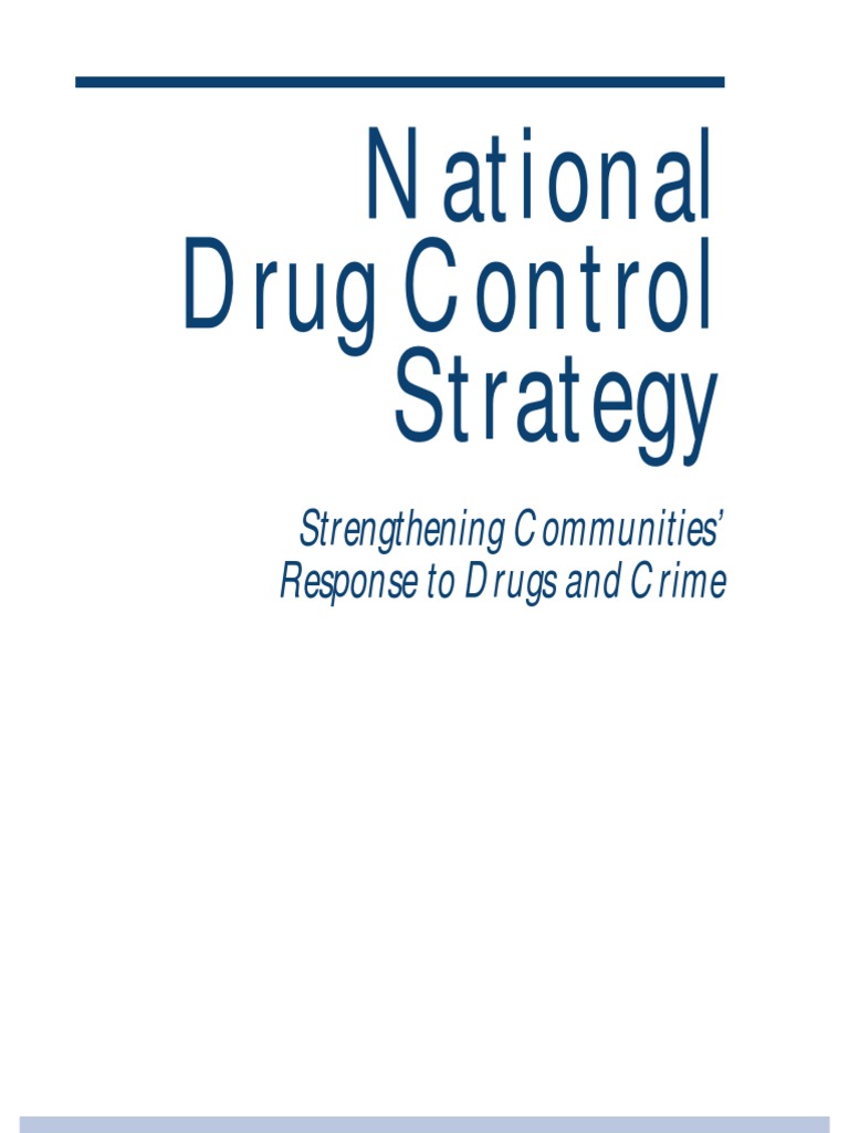 National Drug Control Strategy. Strengthening Communities’ Response To ...
