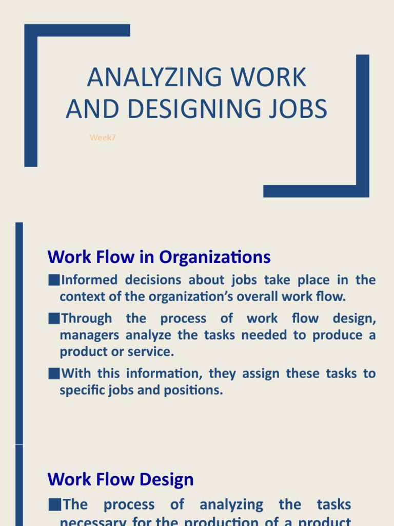 Week 7 Analyzing Work And Designing Jobs PDF Competence Human