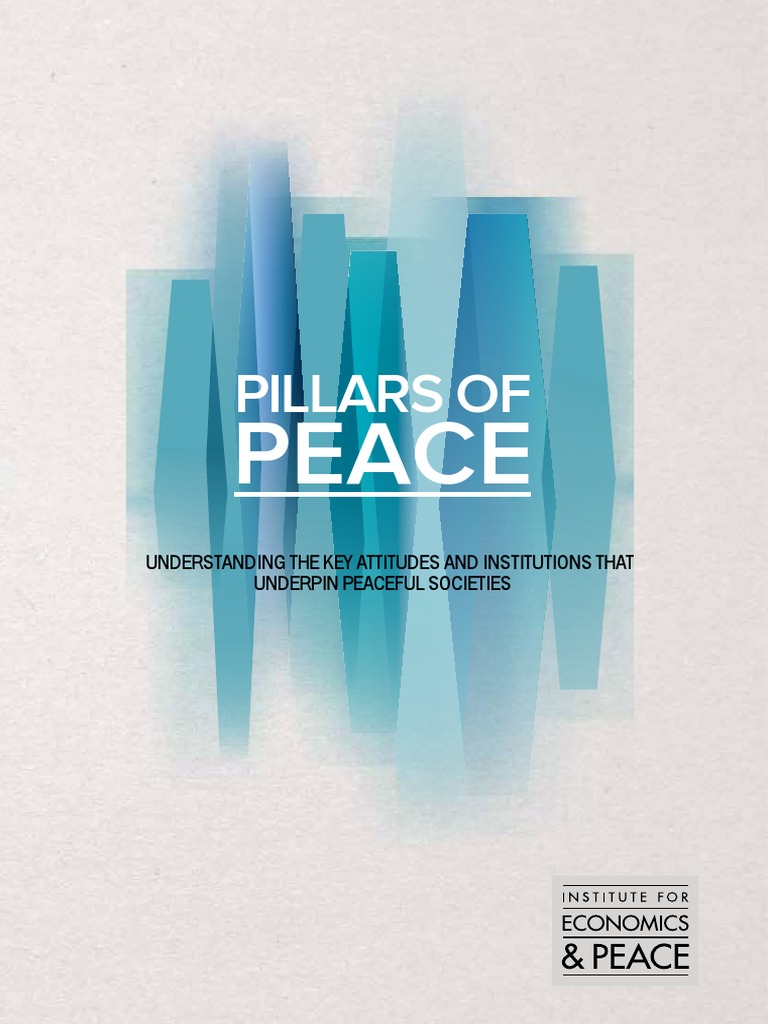 Pillars of Peace Report IEP PDF | PDF | Correlation And Dependence | Peace