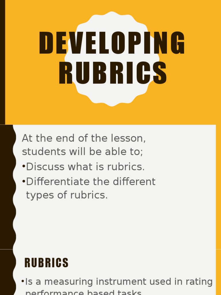Developing Rubrics | PDF | Rubric (Academic) | Evaluation Methods