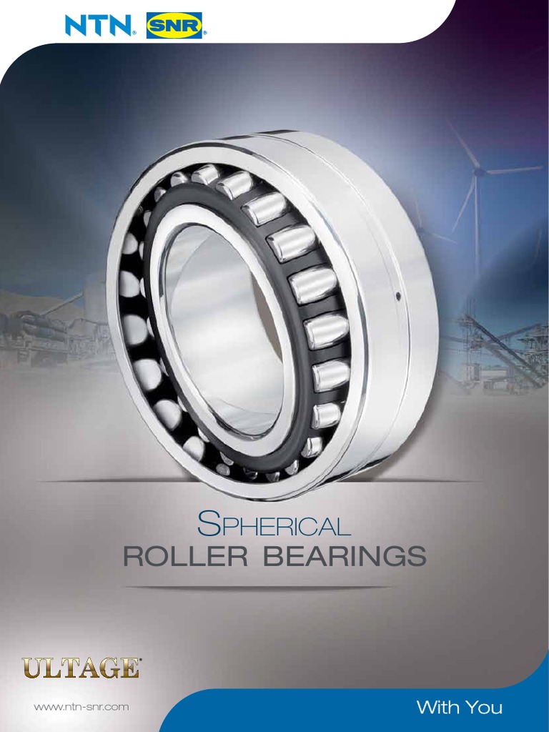 NTN SNR Ultage | PDF | Bearing (Mechanical) | Friction