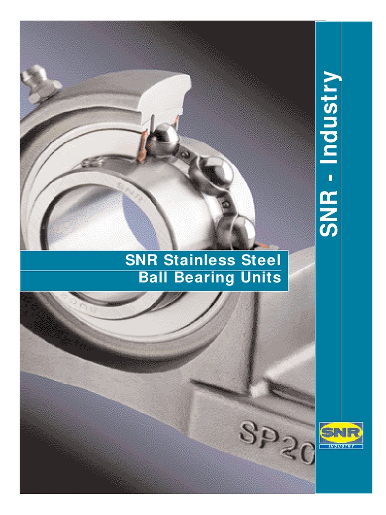 SNR Bearing Unit - Stainless Steel | PDF | Bearing (Mechanical ...