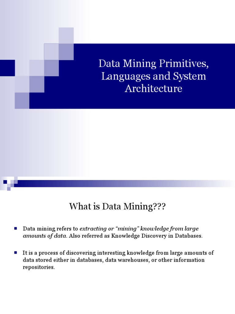 Data Mining Primitives Languages And System Architecture Pdf Information Technology