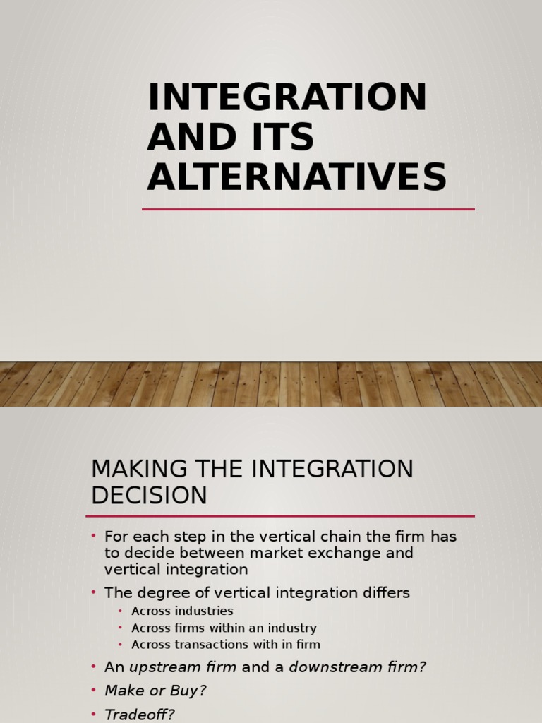 Make or Buy? Factors in Vertical Integration Decisions | PDF | Joint ...