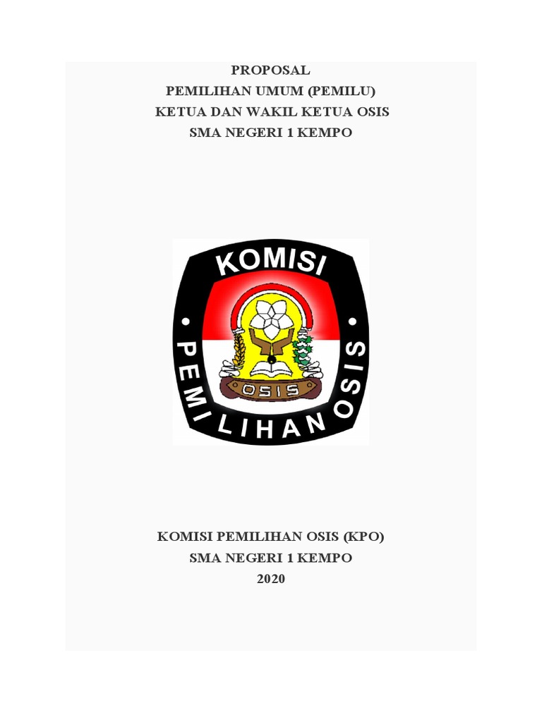 Contoh Proposal Pemilihan Ketua Dan Wakil Ketua Osis | PDF