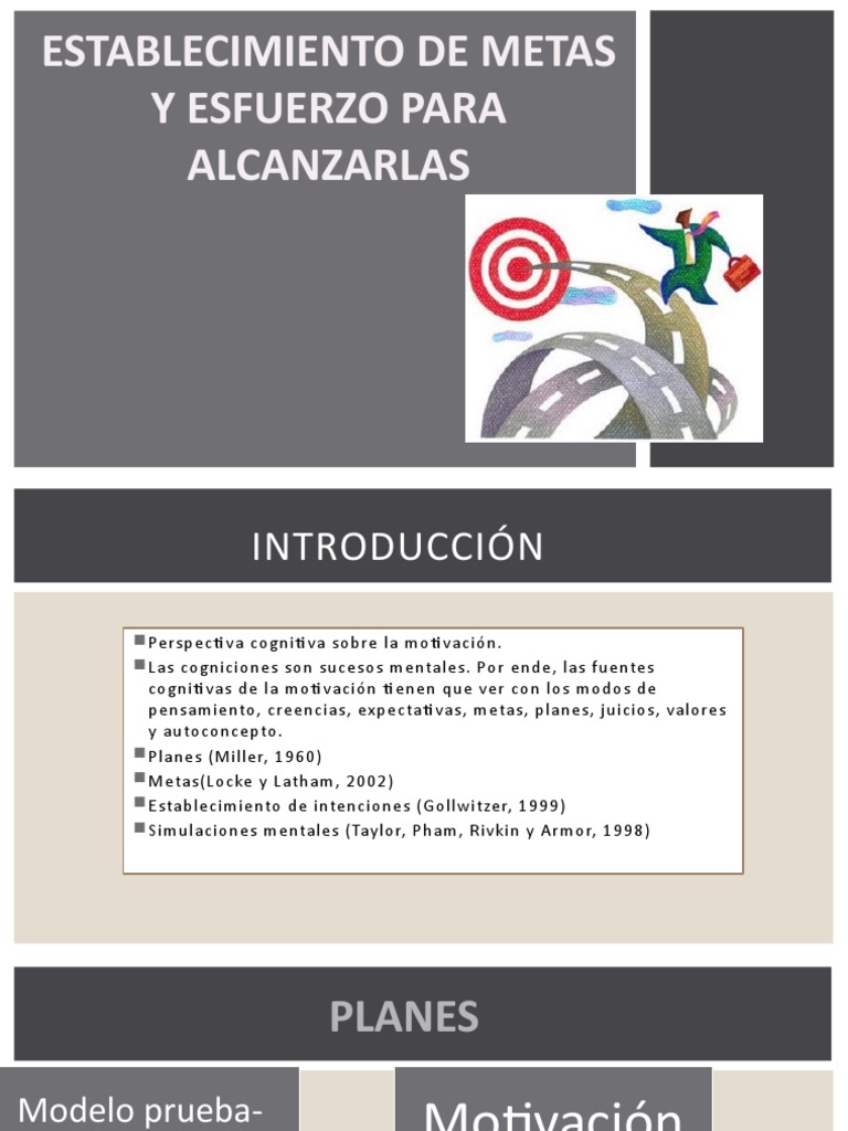 Establecimiento de Metas y Esfuerzo para Alcanzarlas. | PDF ...