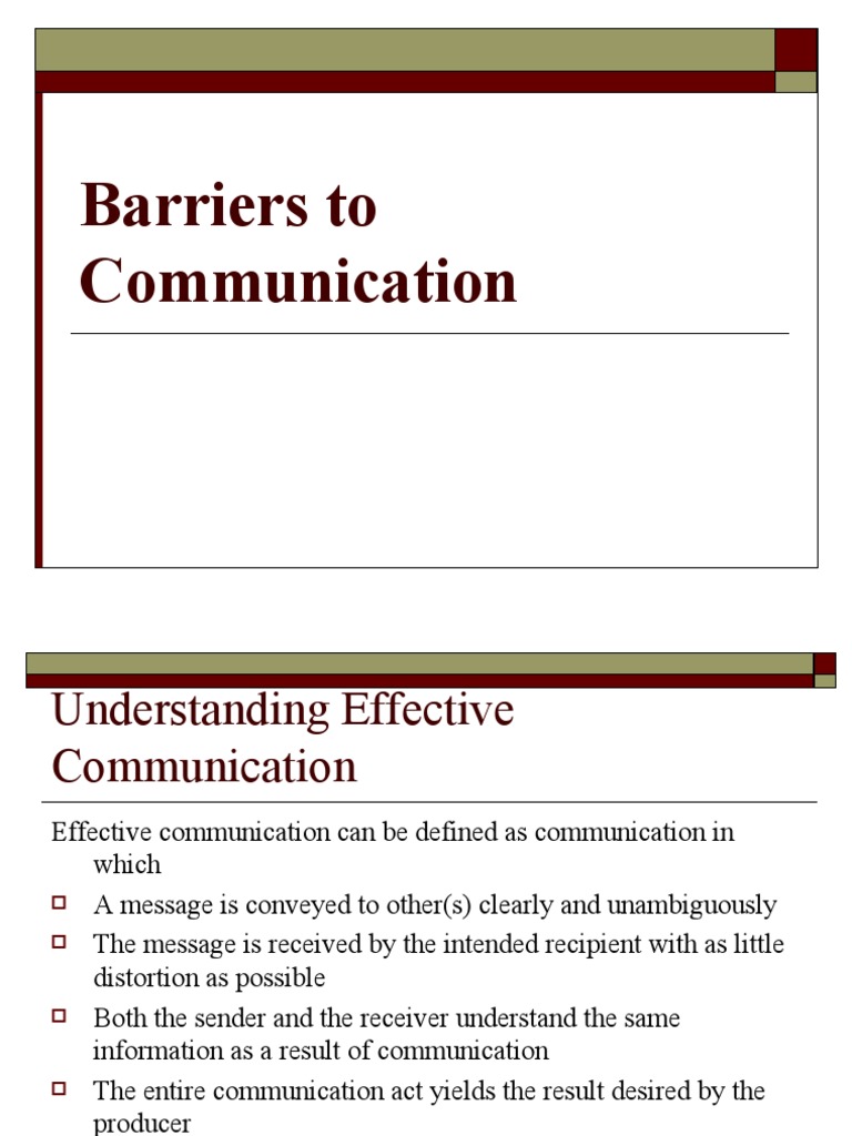 Barriers To Effective Communication Ppt