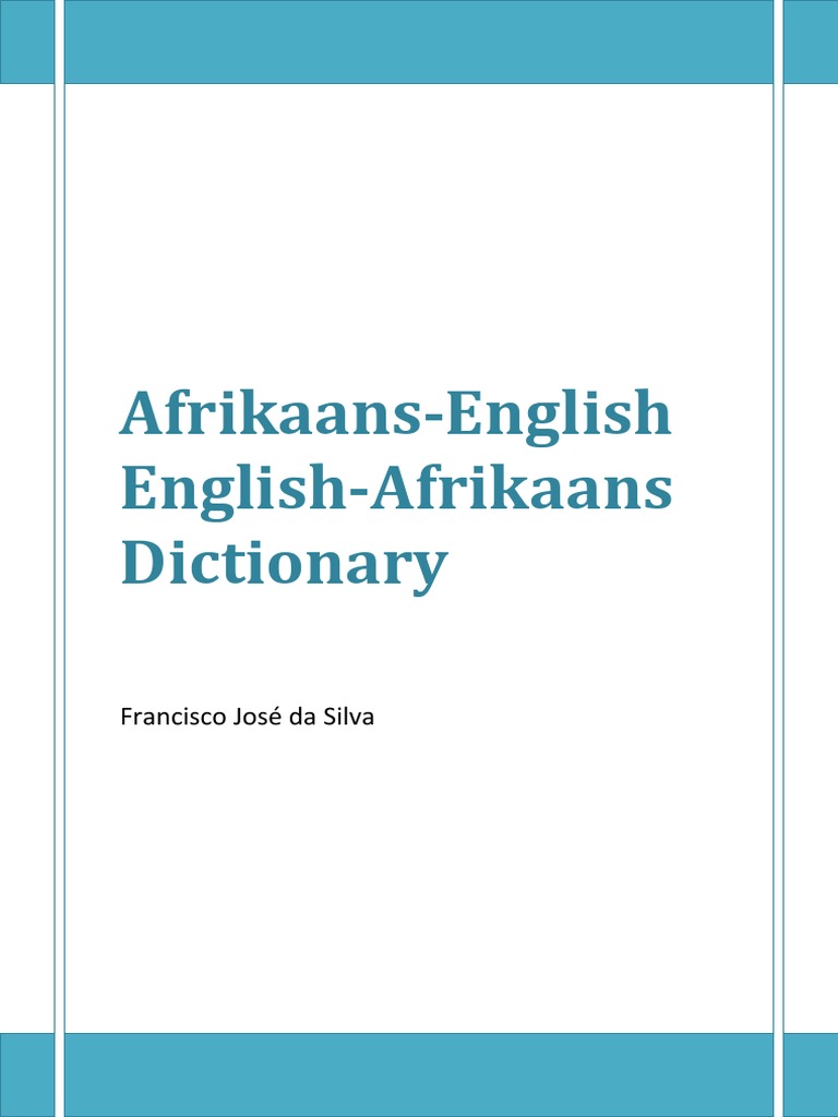 Afrikaans-English, English-Afrikaans Dictionary PDF | PDF