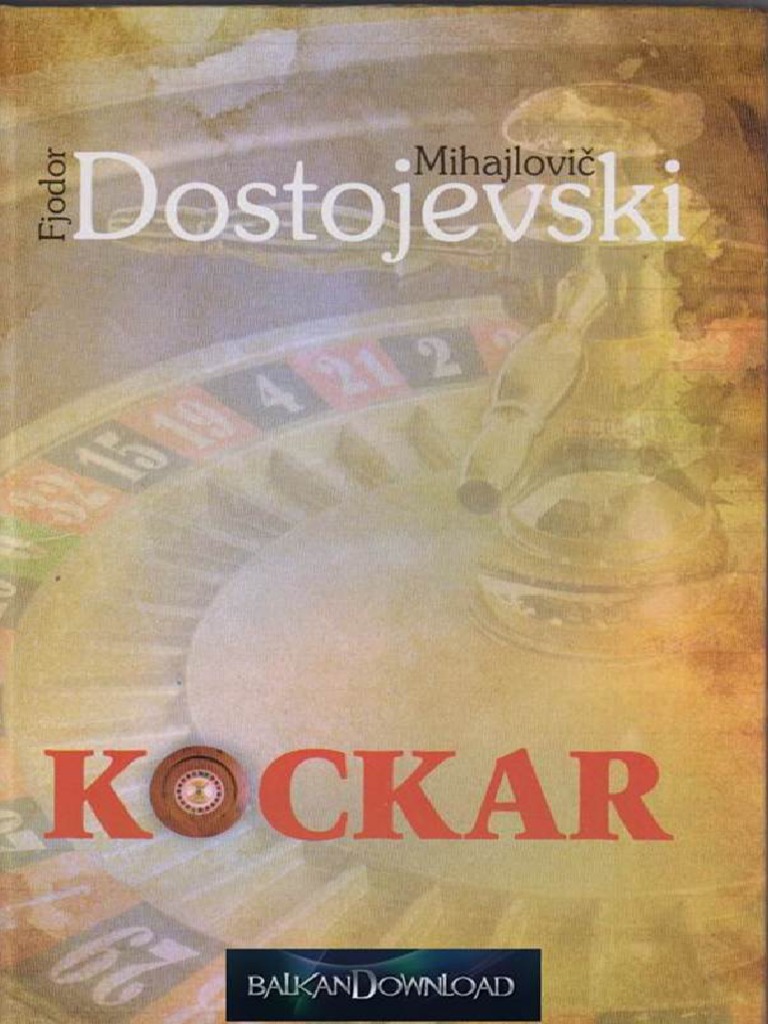 Fjodor Mihajlovič Dostojevski - KOCKAR PDF | PDF