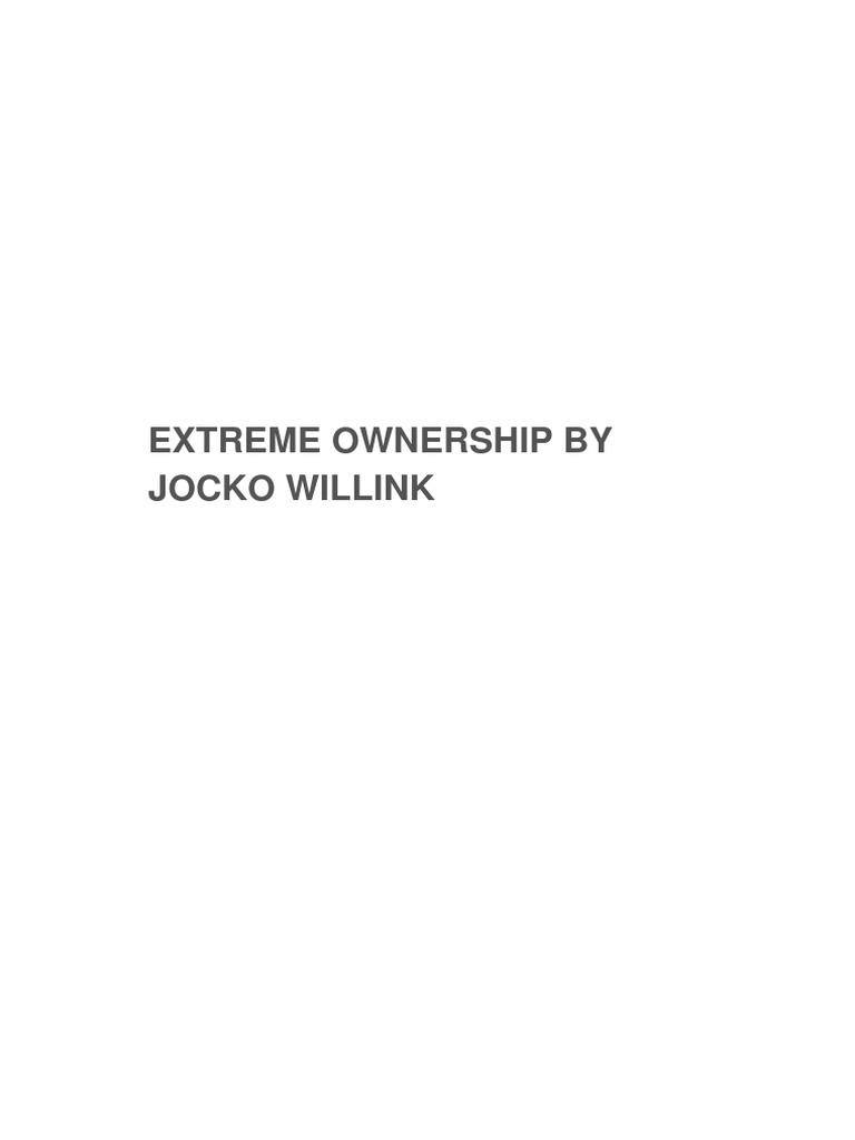 Extreme Ownership: Leadership Principles | PDF | Leadership | Goal