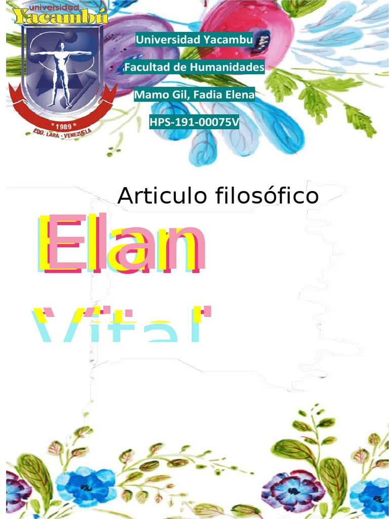 Henri Bergson y el concepto de elan vital como fuerza impulsora de la ...