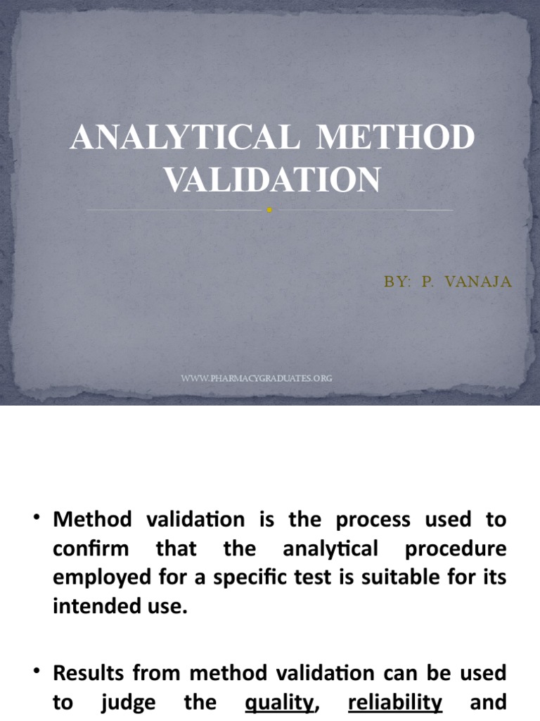 Analytical Method Validation: By: P. Vanaja | PDF | Verification And ...