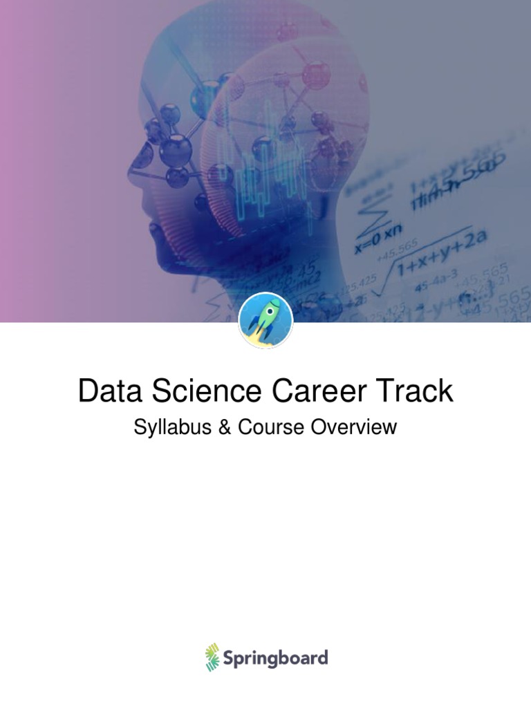 SpringBoard DS Syllabus | PDF | Machine Learning | Deep Learning