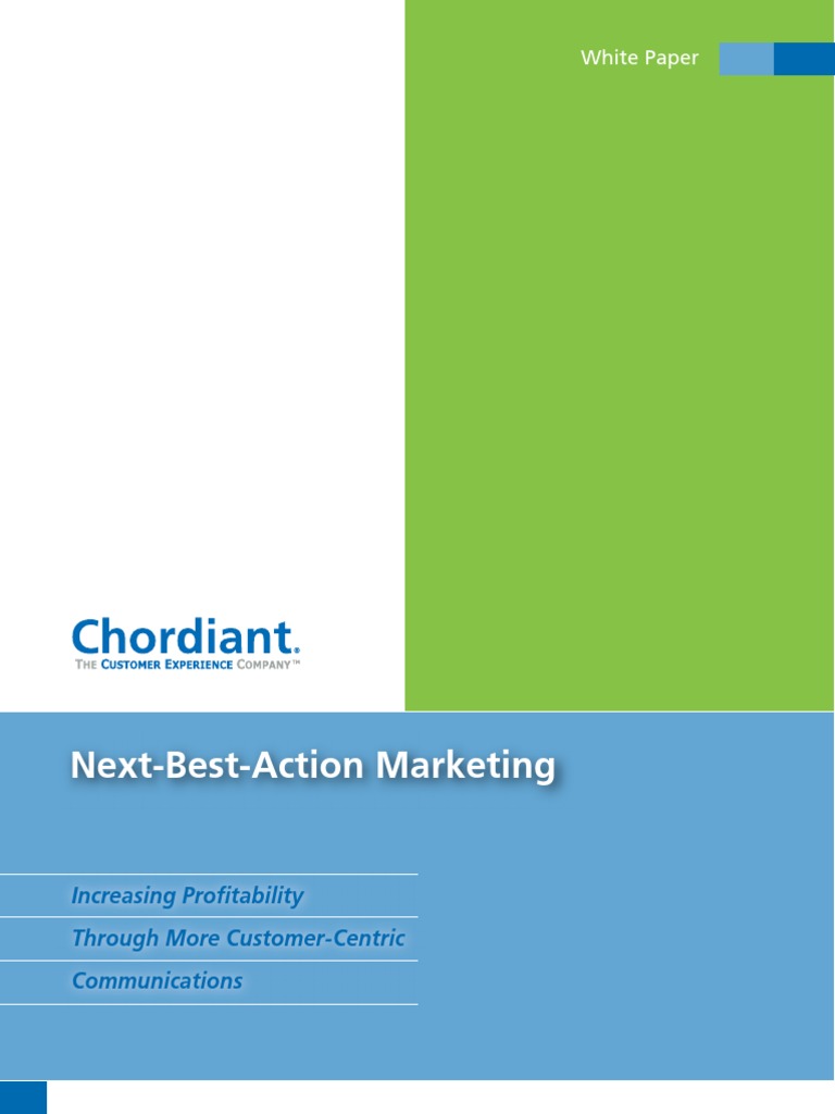 Chordiant Next-Best-Action Marketing White Paper | PDF | Call Centre ...