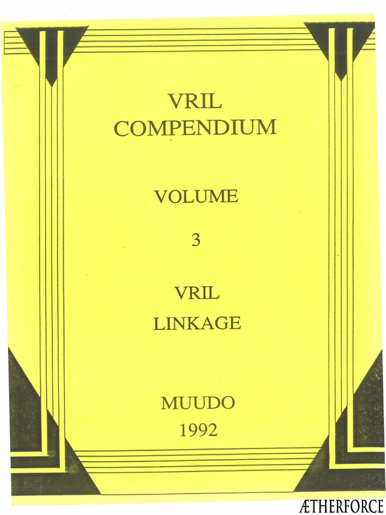 VRIL Compendium Vol 3 VRIL Linkage | PDF | Light | Nature