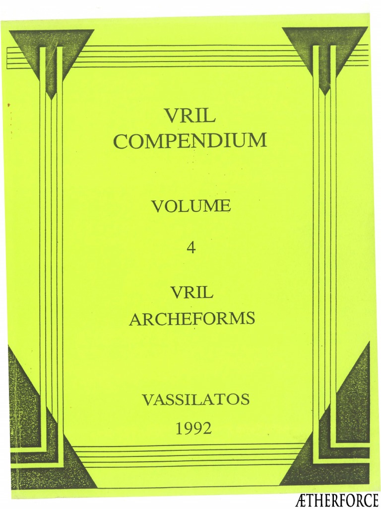 VRIL Compendium Vol 4 VRIL Archeforms | PDF | Consciousness | Telegraphy