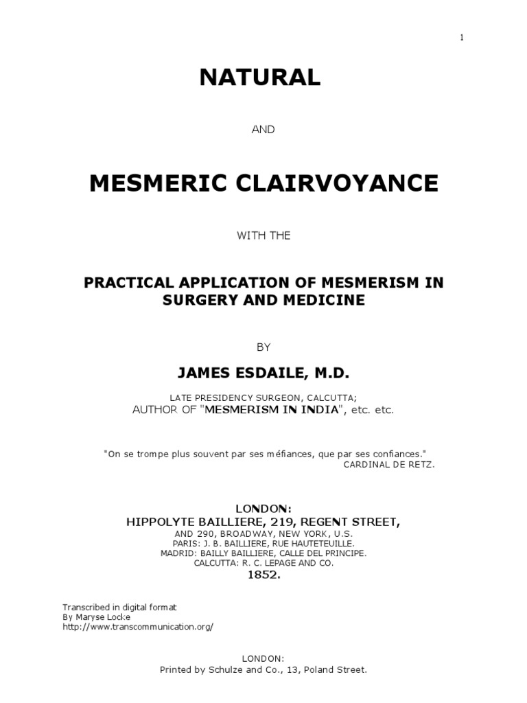 DR Esdaile James Natural and Mesmeric Clairvoyance 1852 | PDF