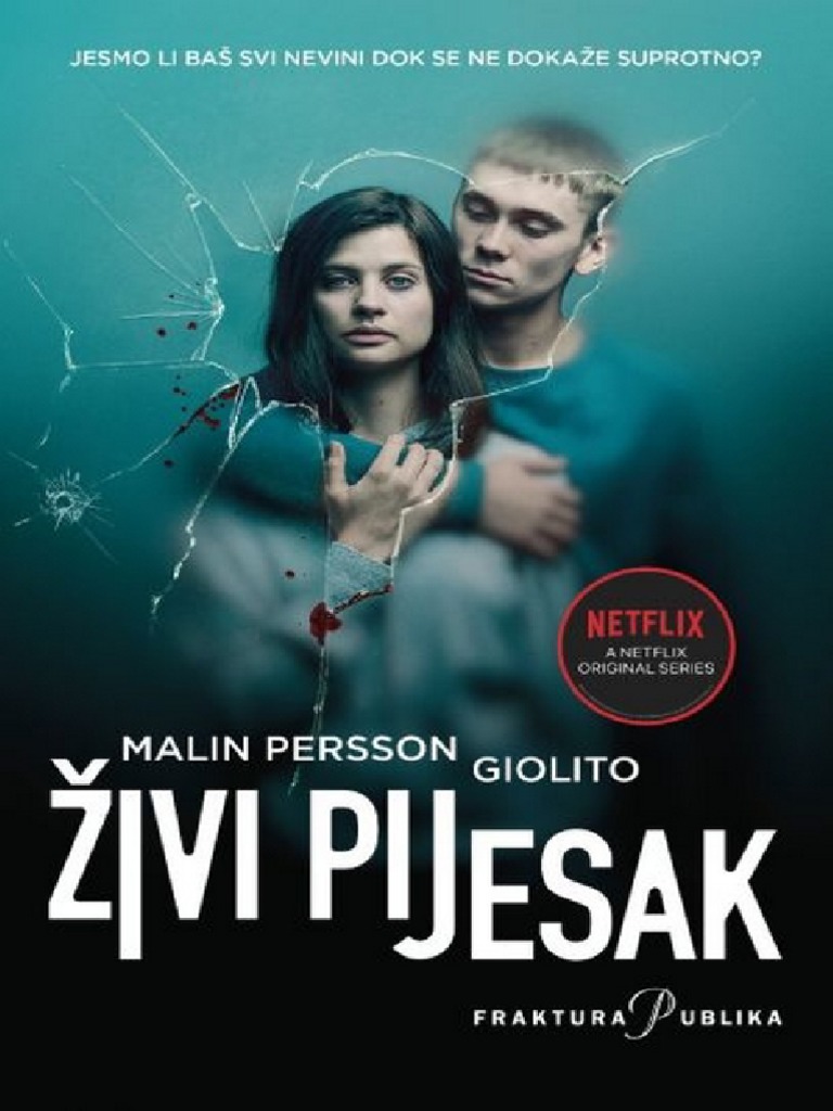 Malin Persson Giolito - Živi Pijesak PDF | PDF
