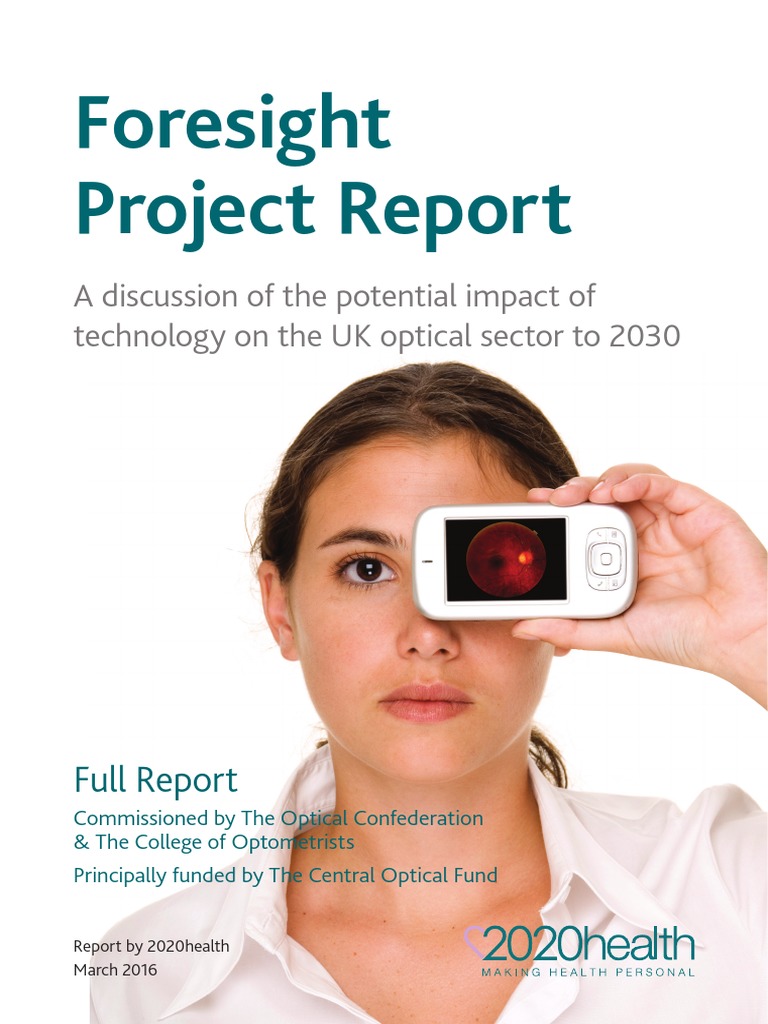 Foresight Project Report PDF | PDF | Glasses | Contact Lens