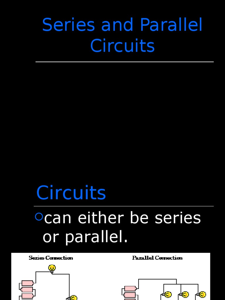 Series and Parallel Circuits Explained | PDF | Series And Parallel ...