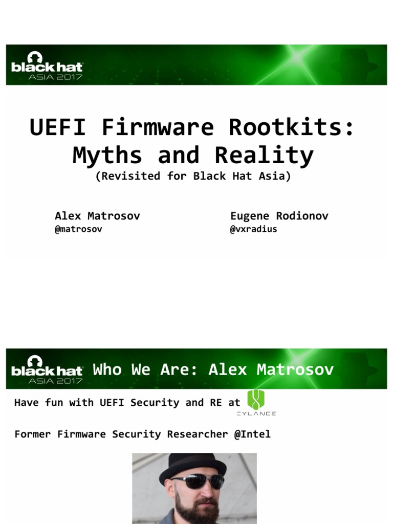 Asia 17 Matrosov The UEFI Firmware Rootkits Myths and Reality | PDF | Bios | Booting