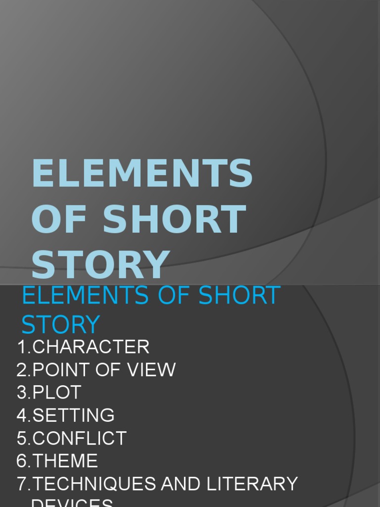 Key Elements of Short Stories | PDF | Plot (Narrative) | Narration