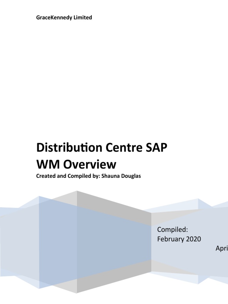 Distribution Center SAP WM Overview | PDF | Warehouse | Shelf Life