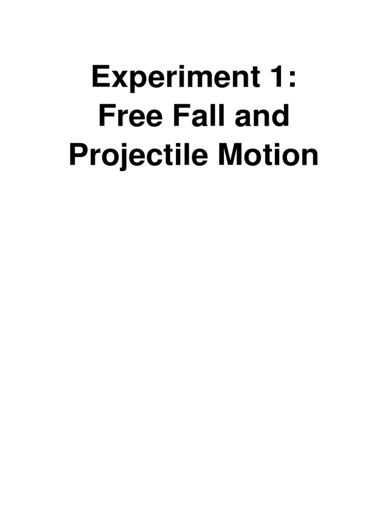 Free Fall vs. Projectile Motion Analysis | PDF | Projectiles | Acceleration