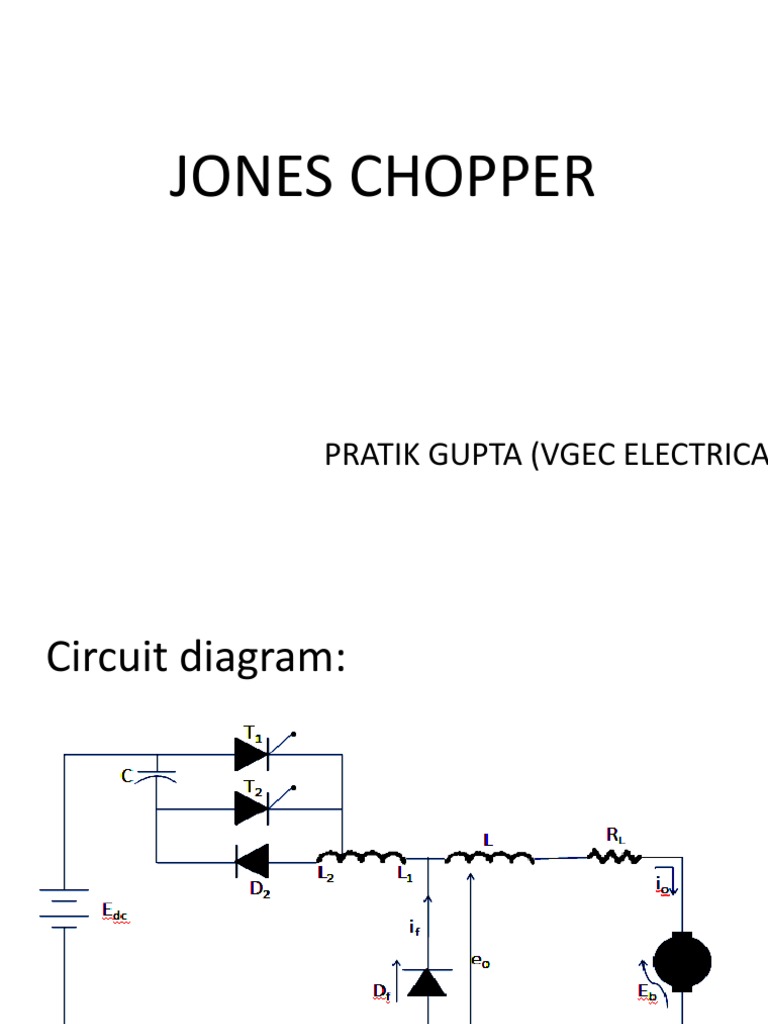 Jones Chopper: Pratik Gupta (Vgec Electrical) | PDF | Capacitor | Power ...