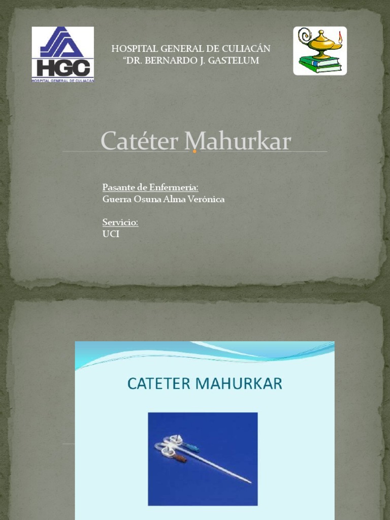 Catéter-Mahurkar | PDF | Hemodiálisis | Especialidades Medicas