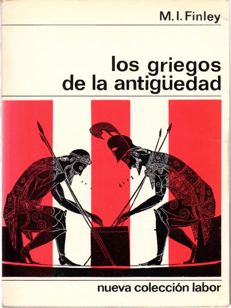 Finley, Moses I. - Los griegos de la antigüedad.pdf | PDF | Antigua ...