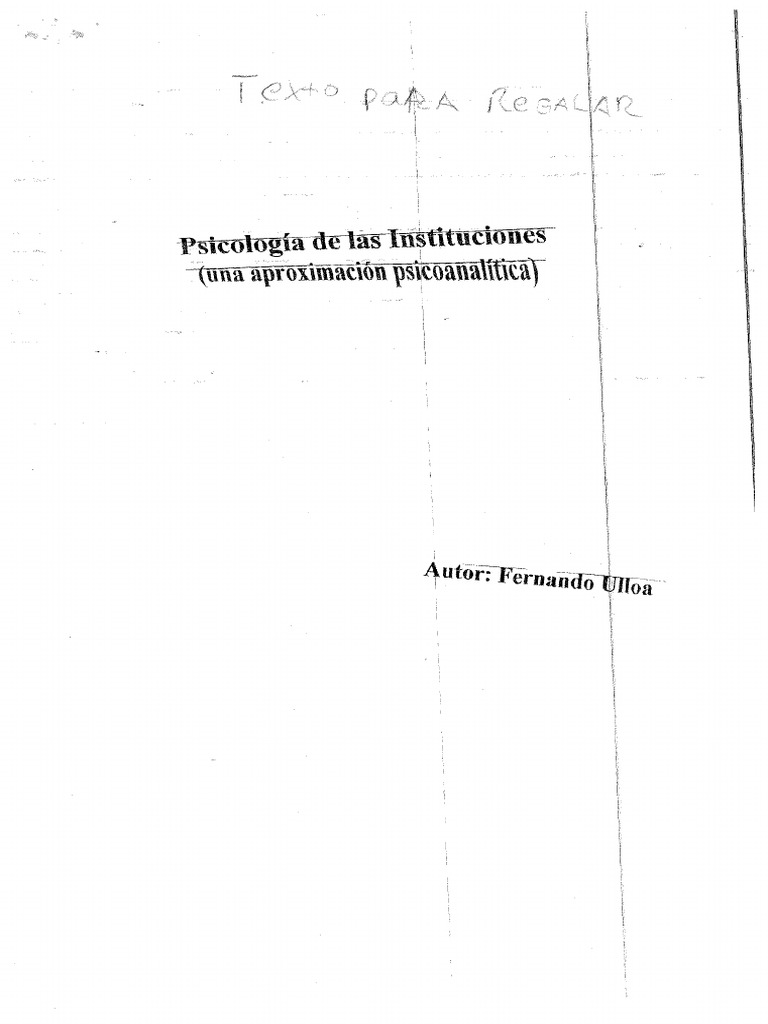 Psicologia de Las Instituciones (Una Aproximacion Psicoanalitica ...