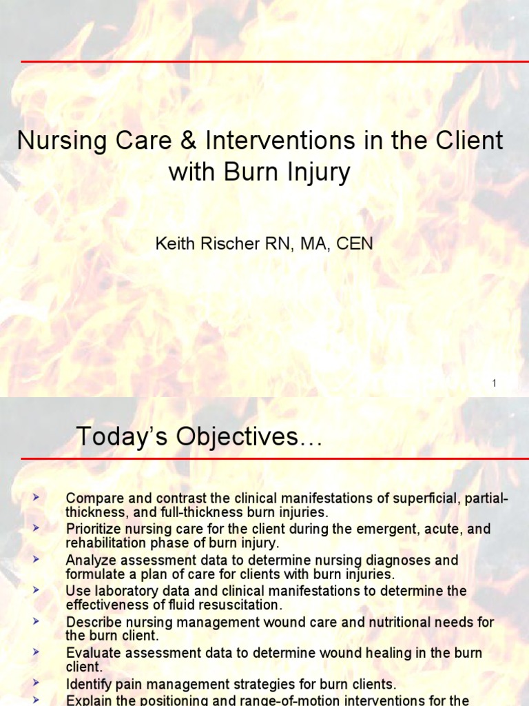 Burns Nursing Care | PDF | Burn | Wound