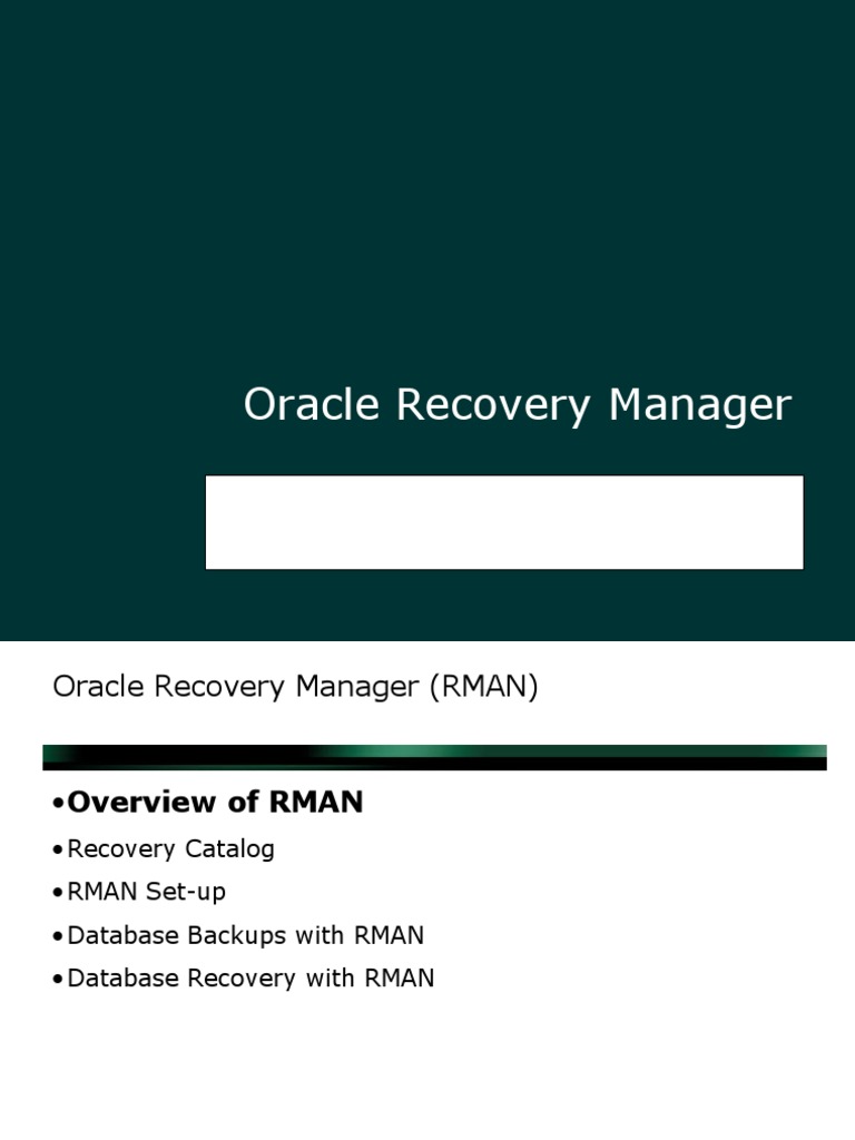 Oracle Recovery Manager: Deepak Chauhan | PDF | Backup | Oracle Database