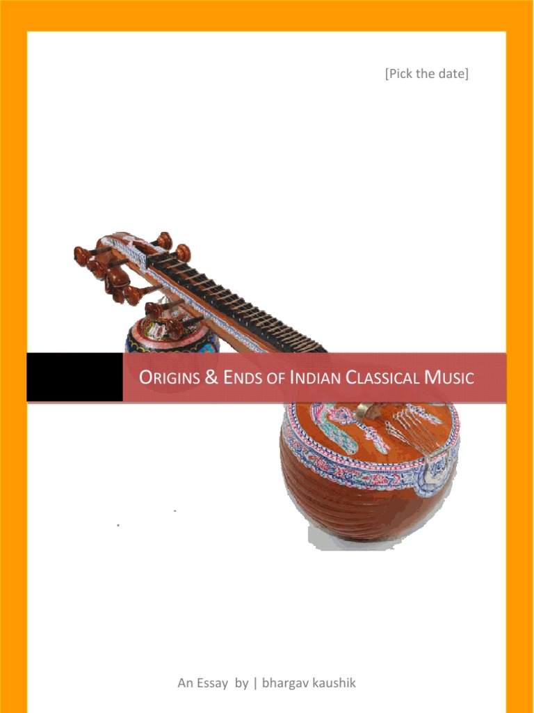 Origins & Ends of Indian Classical Music | PDF | Vedas | Entertainment ...